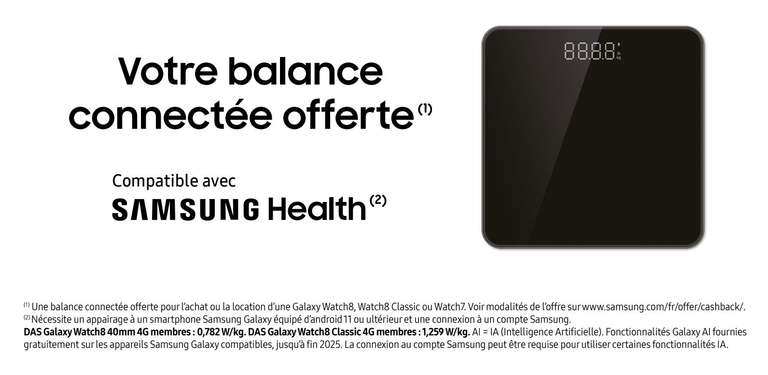 Galaxy Watch7 & Watch8 : Balance connectée offerte à Samsung ! | Dealabs